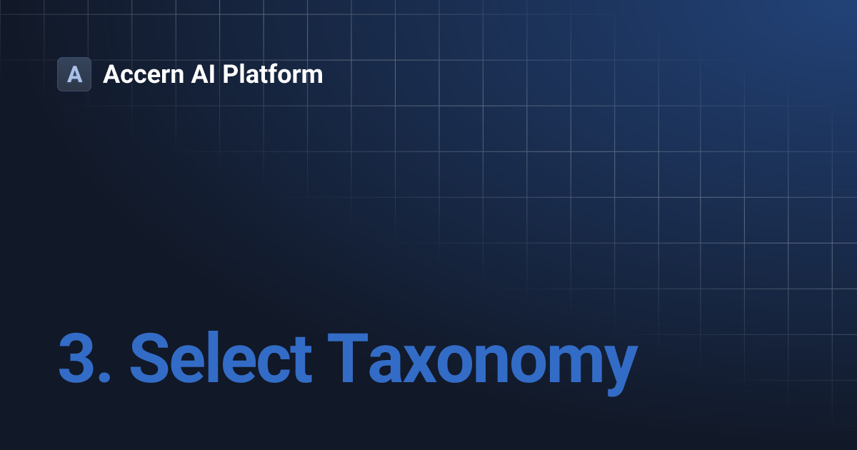 3. Select Taxonomy | Accern AI Platform